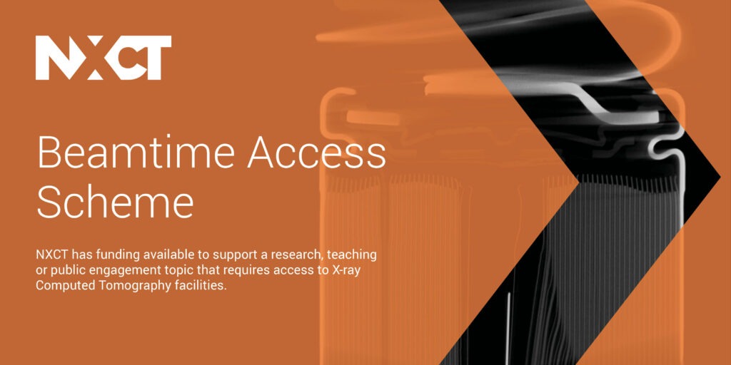 Free Beamtime Access Scheme - National X-ray Computed Tomography